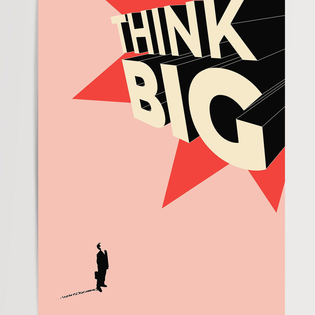 Think Big Poster – The Poster Square